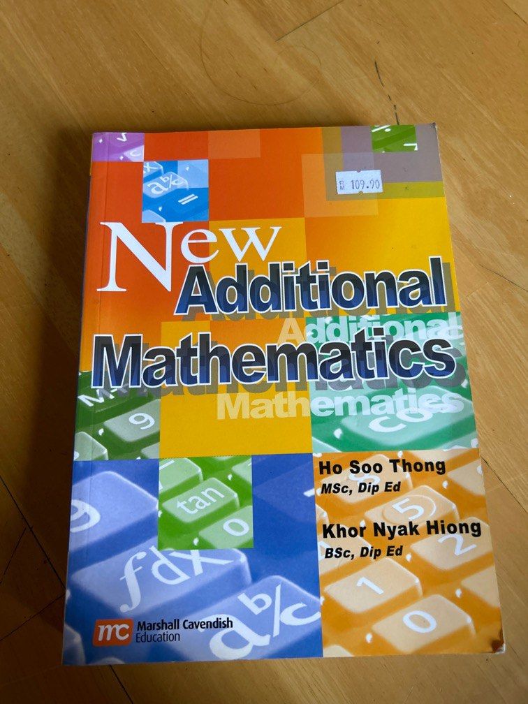 New additional mathematics O level textbook, Hobbies & Toys, Books & Magazines, Textbooks on ...