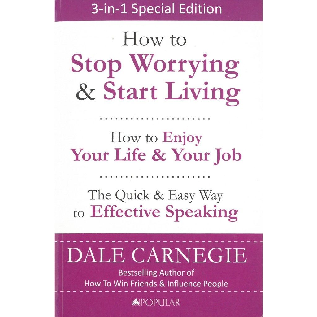 {Self Development Guide} How to Stop Worrying & Start Living | How to ...