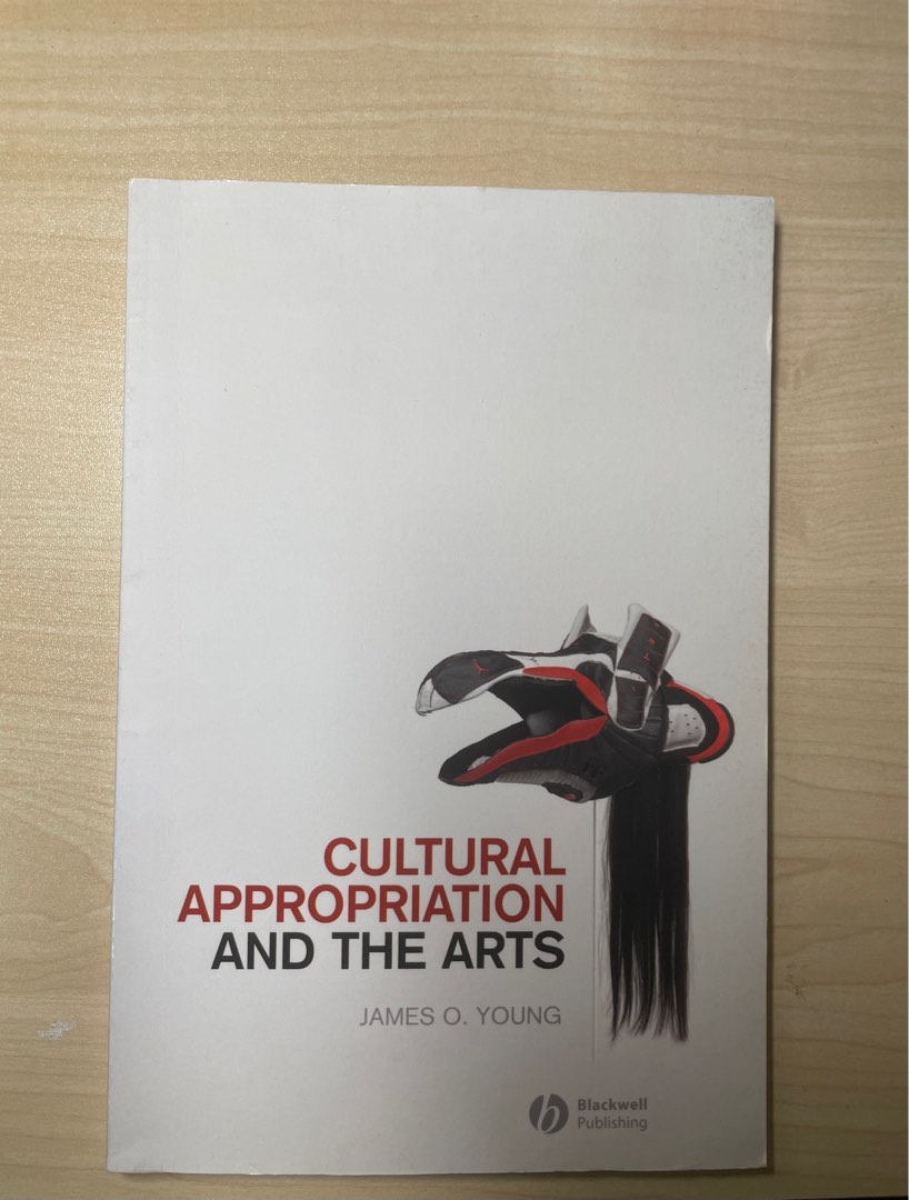 Cultural appropriation and the arts-James O. Young, 興趣及遊戲, 書本 & 文具, 教科書 ...