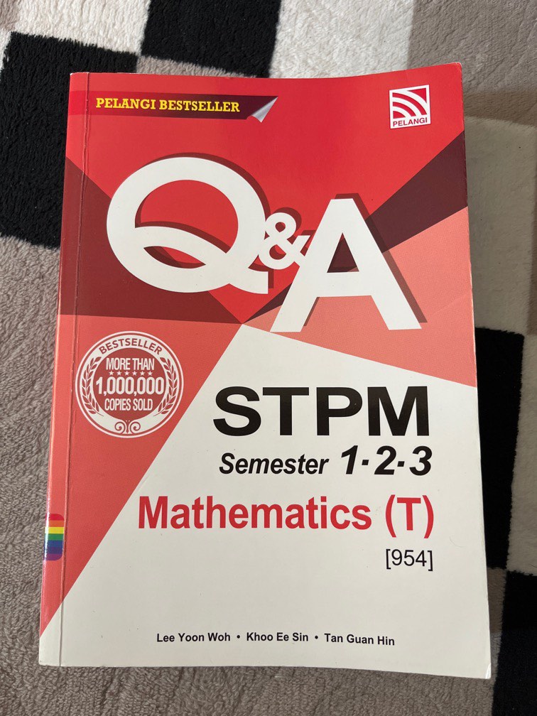 Q&A STPM Mathematics T (Semester 1,2&3), Hobbies & Toys, Books & Magazines, Assessment Books on ...