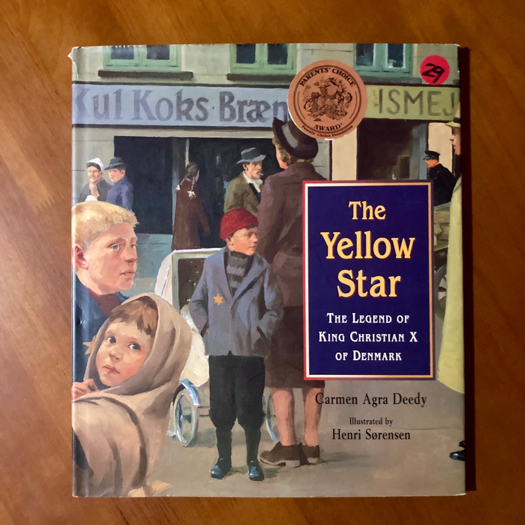 The Yellow Star: The Legend of King Christian X of Denmark by Carmen ...