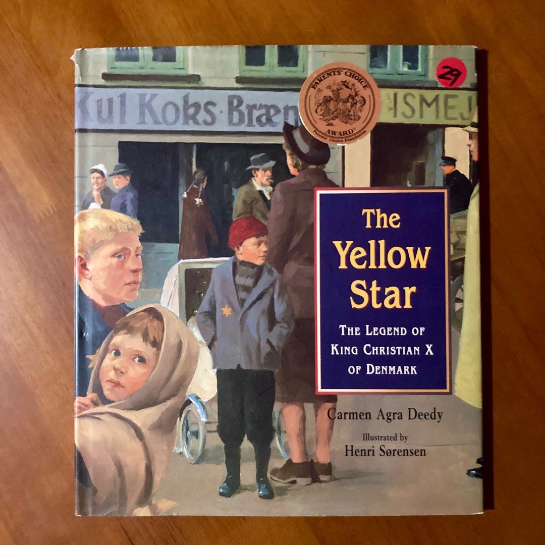 The Yellow Star: The Legend of King Christian X of Denmark by Carmen ...