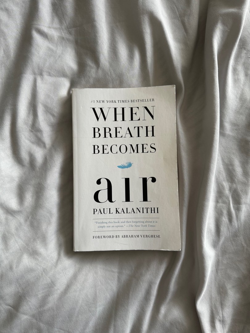 When breath becomes air by Paul Kalanithi, Hobbies & Toys, Books ...