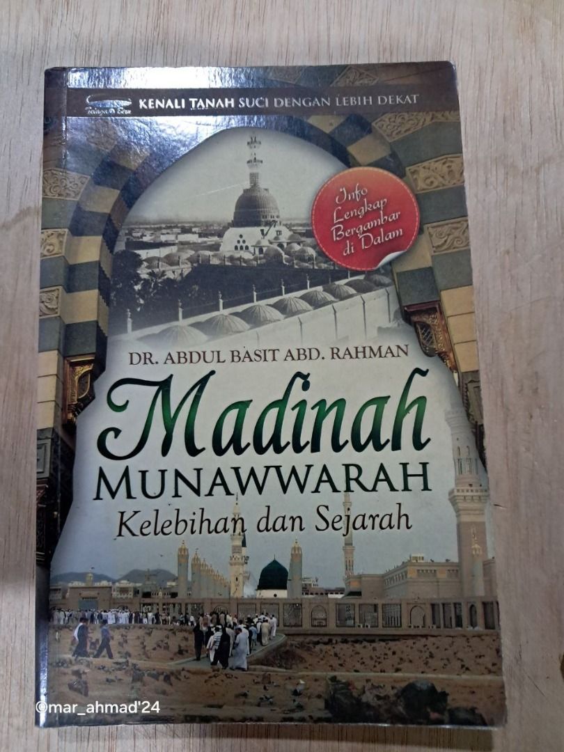 MADINAH AL-MUNAWWARAH DAN MAKKAH AL-MUKARRAMAH, Hobbies & Toys, Books ...