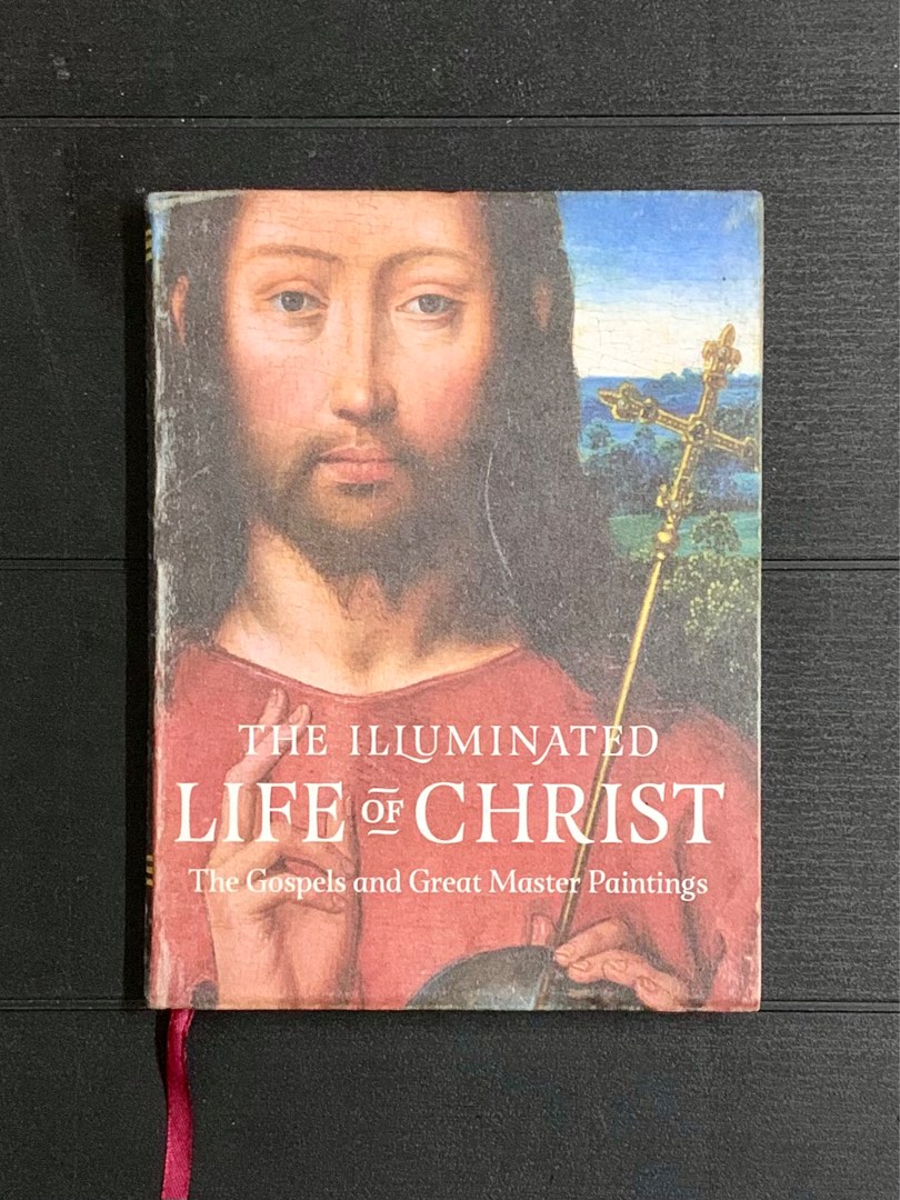 The Illuminated Life of Christ: The Gospels and Great Master Paintings - softcover, Hobbies ...
