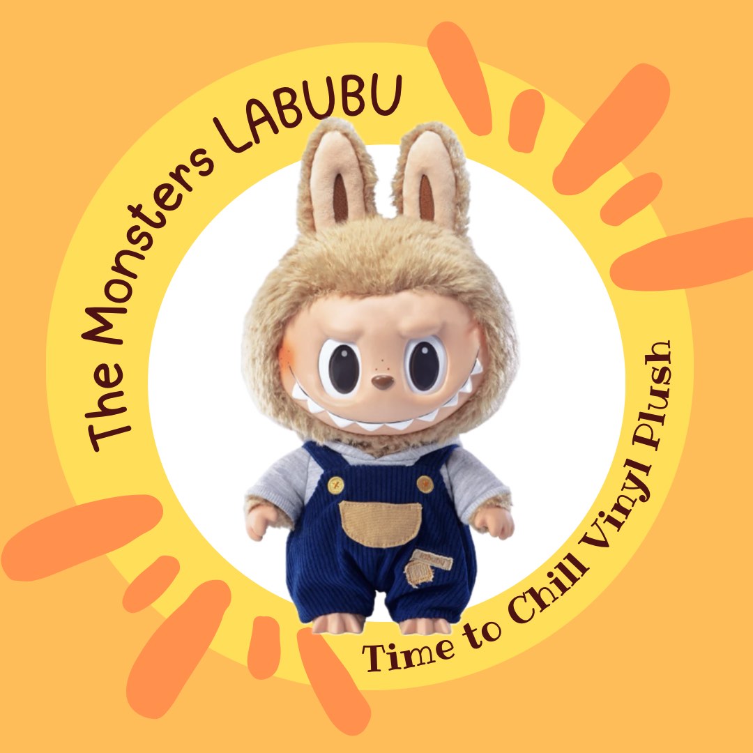 STBO: THE MONSTERS LABUBU : TIME TO CHILL VINYL PLUSH DOLL, Hobbies ...