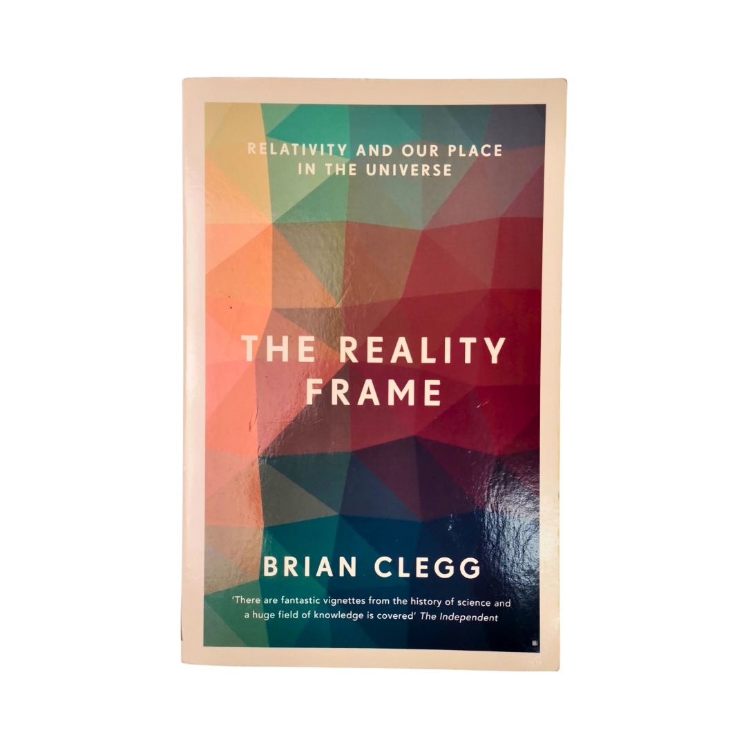 [Science] The Reality Frame (Brian Clegg), Hobbies & Toys, Books ...