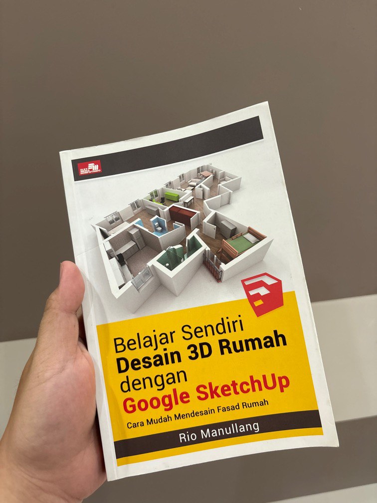 Buku Tutorial Sketchup 3D program arsitektur, Buku & Alat Tulis, Buku ...