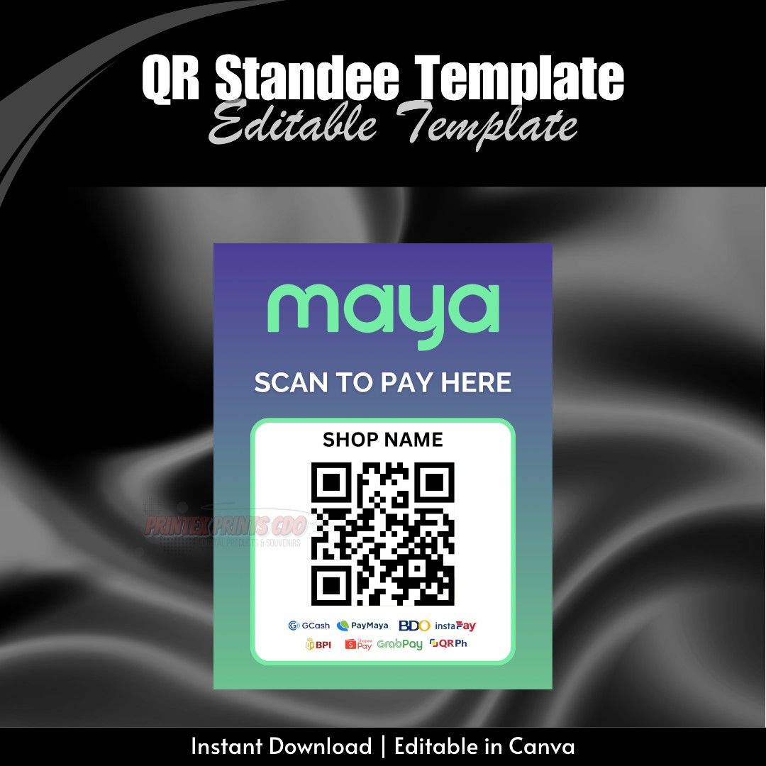 SCAN TO PAY GCASH, PAYMAYA, EDITABLE IN CANVA, Looking For on Carousell