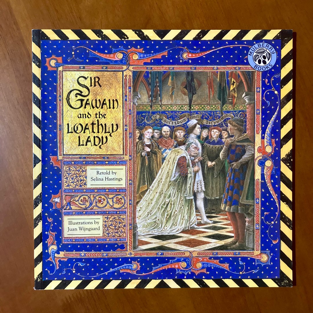 Sir Gawain and the Loathly Lady Retold by Selina Hastings, Illustrated ...