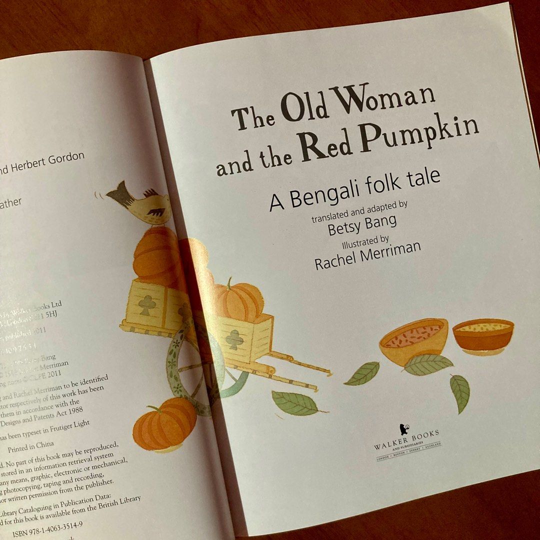 The Old Woman and the Red Pumpkin Translated and Adapted by Betsy Bang ...