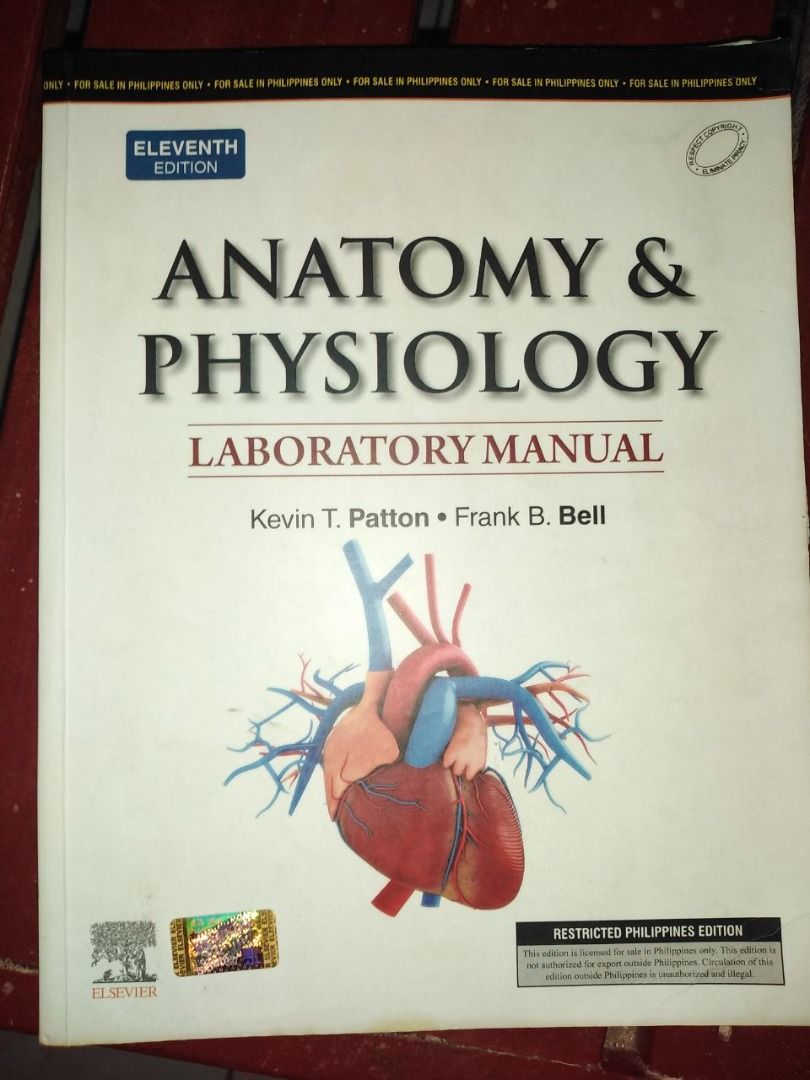 Anatomy and Physiology Laboratory by Manual Kevin T. Pattan and Frank B ...