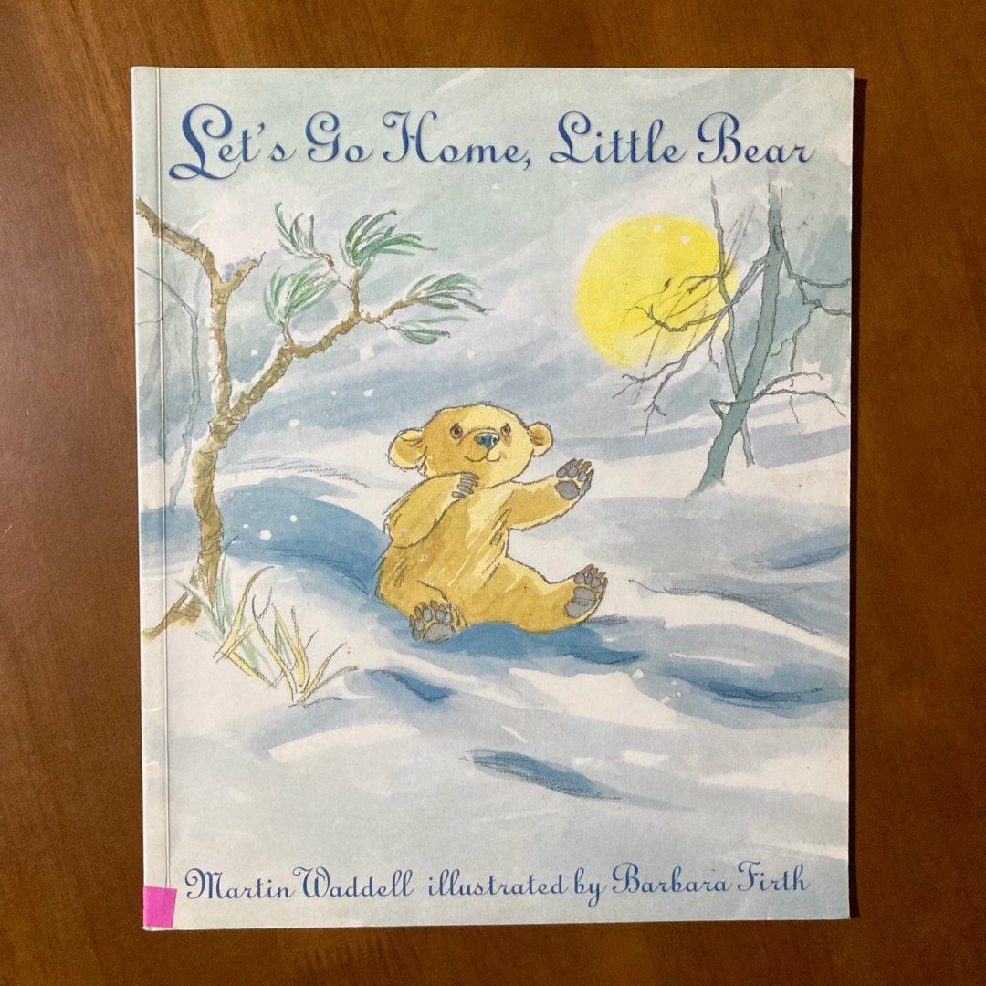 Let’s Go Home, Little Bear by Martin Waddell, Illustrated by Barbara ...