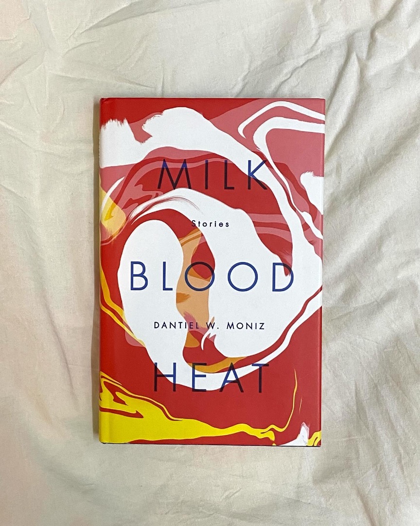 [Preloved Book] Milk Blood Heat by Dantiel W. Moniz, Hobbies & Toys ...