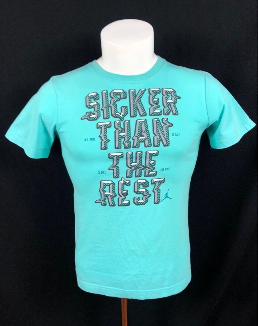 Nike Runner Jordan Sicker Than The Rest Shirt, Luxury, Apparel on Carousell
