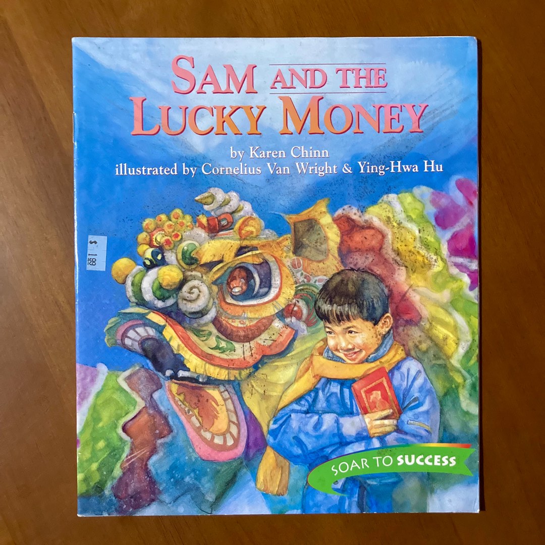 Sam and the Lucky Money by Karen Chinn, Illustrated by Cornelius Van ...