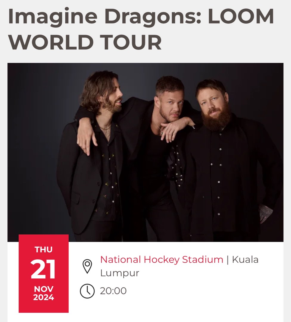 WTS: 2x LOOM World Tour Imagine Dragon Kuala Lumpur, Tickets & Vouchers ...