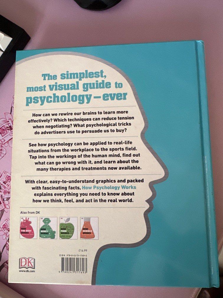 How Psychology Works: The Facts Visually Explained DK (Hardcover ...
