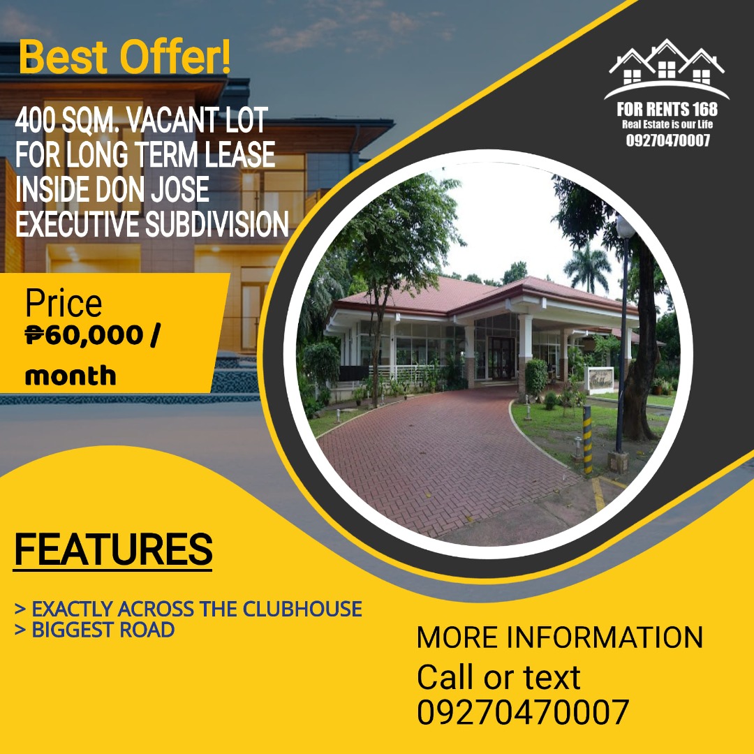 400 SQM VACANT LOT FOR LONG-TERM LEASE INSIDE DON JOSE EXECUTIVE ...