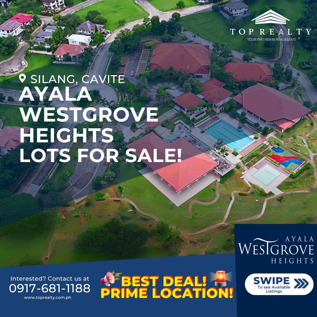 Ayala Westgrove Heights, Silang, Cavite Lot for Sale! 45k-70k/SQM ...