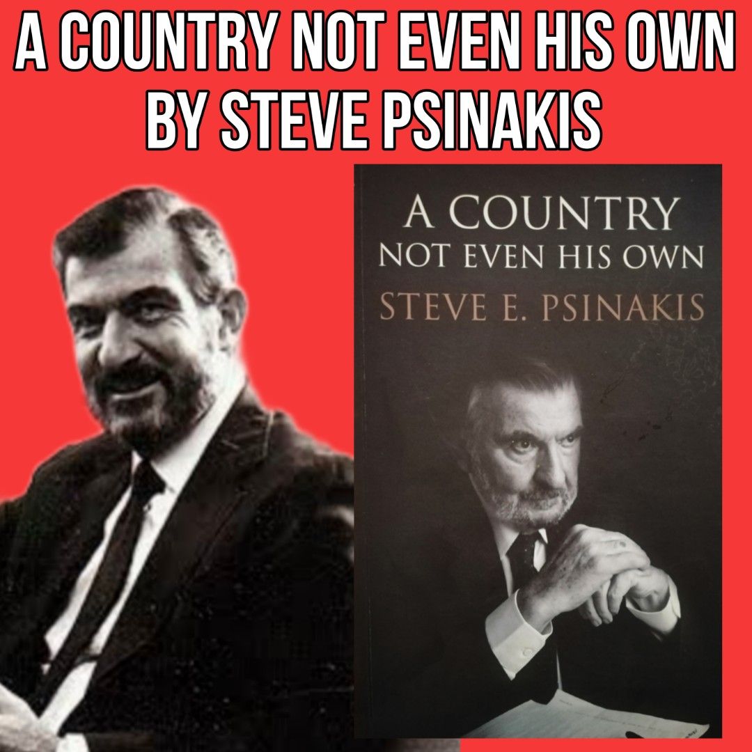(VERY RARE) 2008 A Country Not Even His Own by Steve Psinakis, Hobbies ...