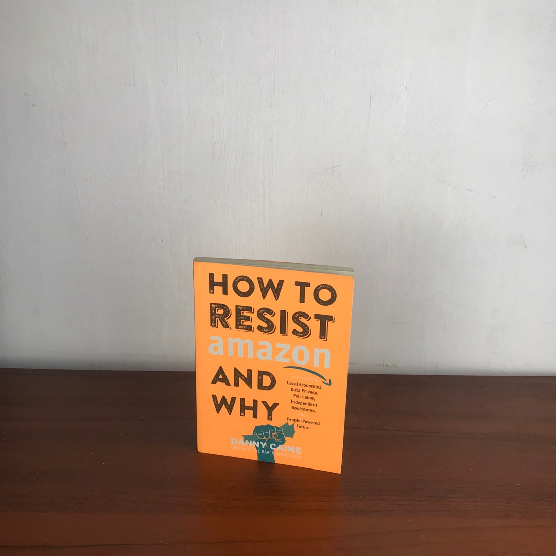 How To Resist Amazon and Why, Hobbies & Toys, Books & Magazines ...
