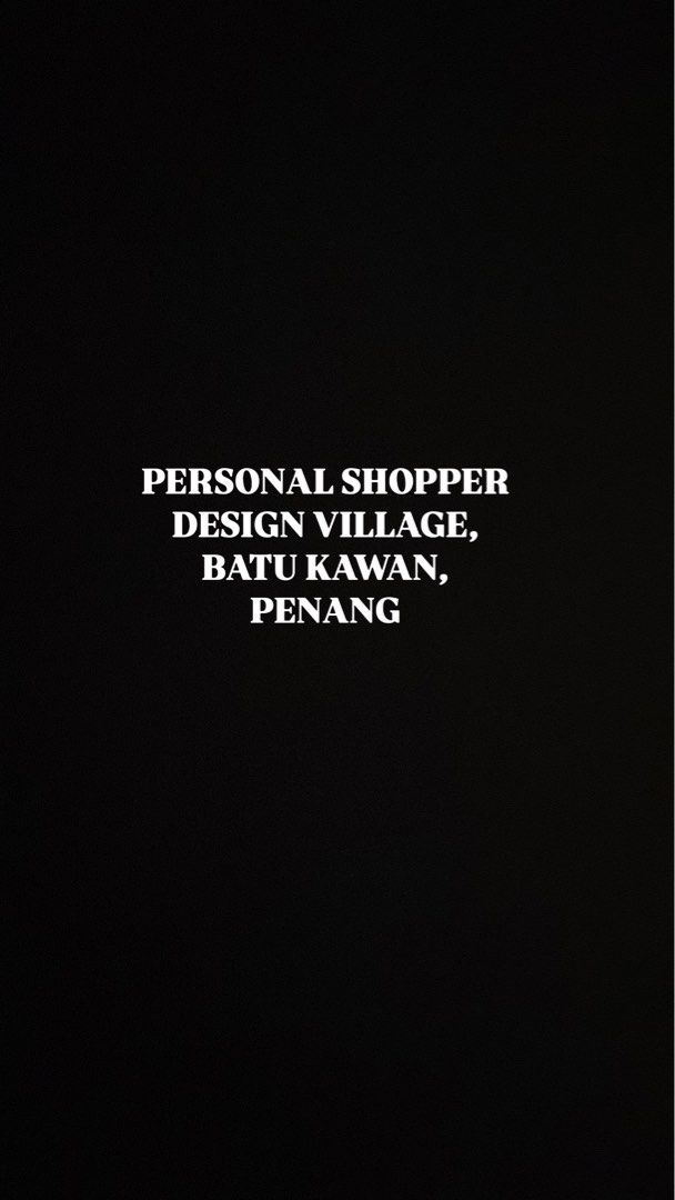 PERSONAL SHOPPER DUTY FREE DESIGN VILLAGE, Announcements on Carousell