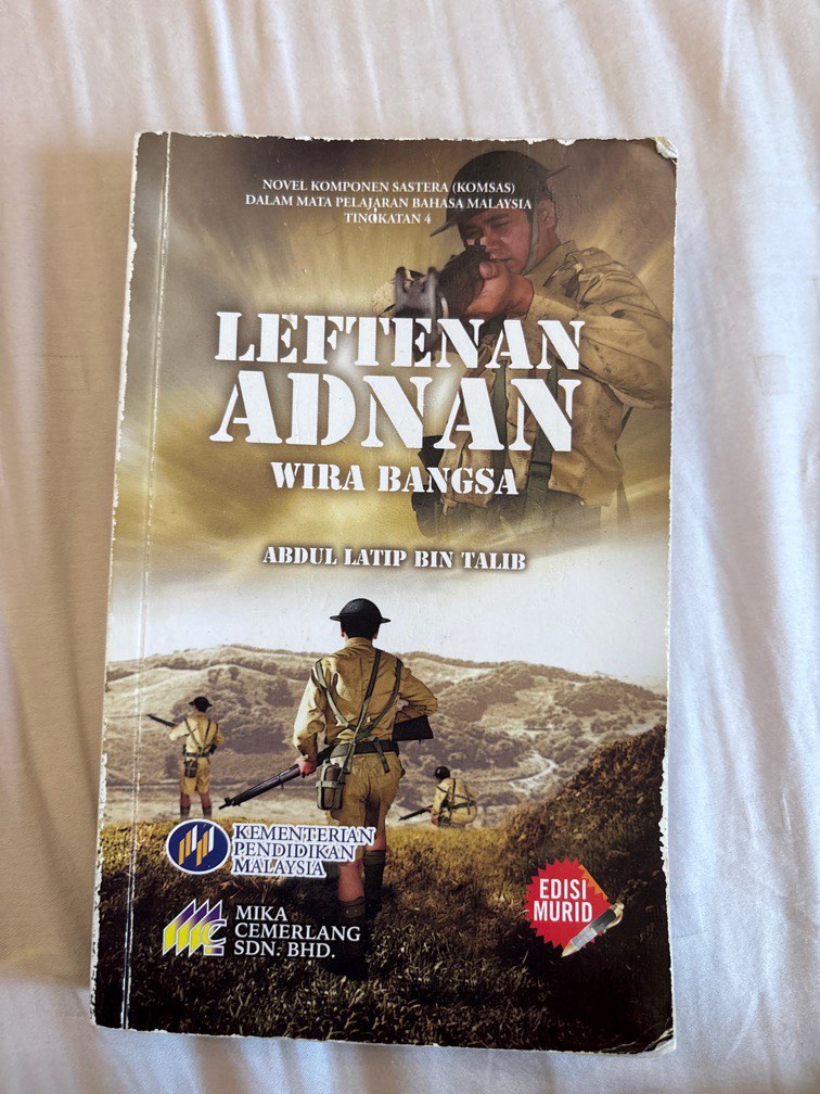 leftenan adnan wira bangsa by abdul latip bin talir - form 4 novel ...
