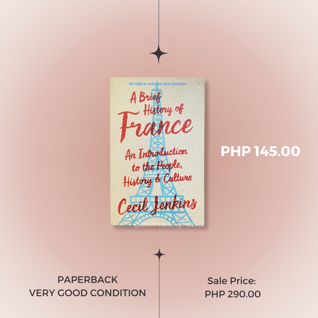 A Brief History of France An Introduction to the People, History ...