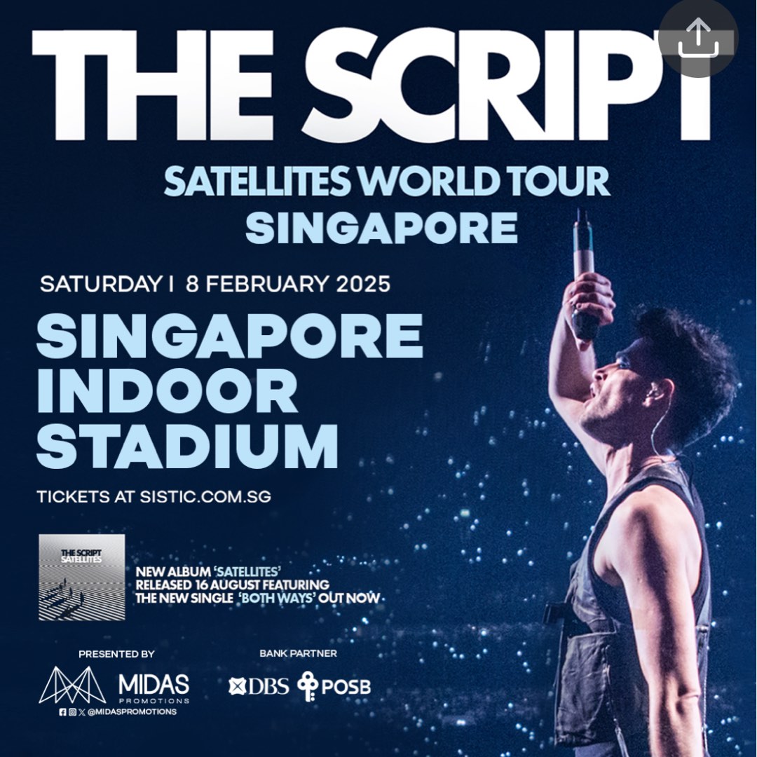 The Script Satellites World Tour 2025 for 2 pax! , Tickets & Vouchers ...