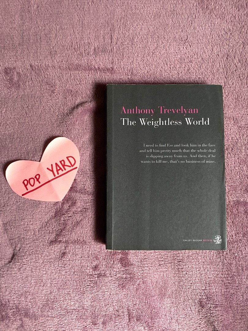 The Weightless World - Anthony Trevelyan, Hobbies & Toys, Books & Magazines, Fiction & Non ...
