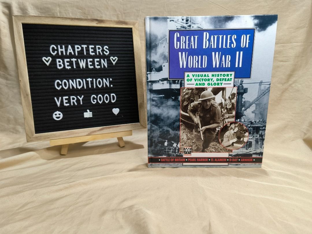 Great Battles of World War II: A Visual History of Victory, Defeat and ...