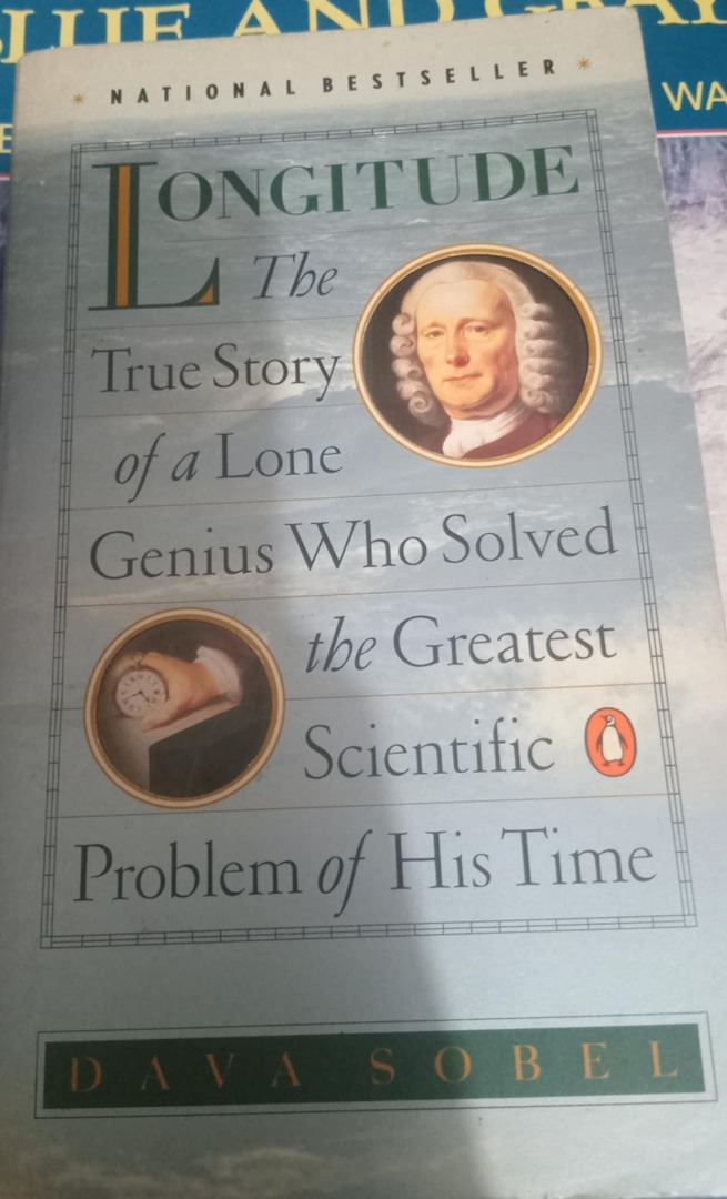 Longitude: The True Story of a Lone Genius Who Solved the Greatest ...