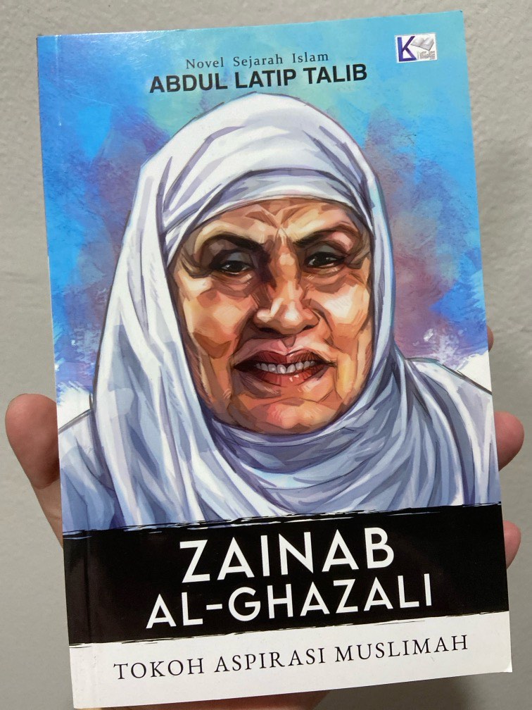 ZAINAB AL-GHAZALI - ABDUL LATIP TALIB (AUTOGRAF PENULIS), Hobbies & Toys, Books & Magazines ...