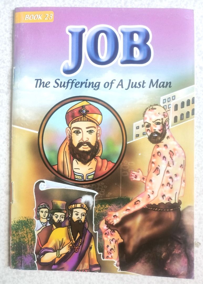 Job : The Suffering Of A Just Man Illustrated Bible Book for Children ...