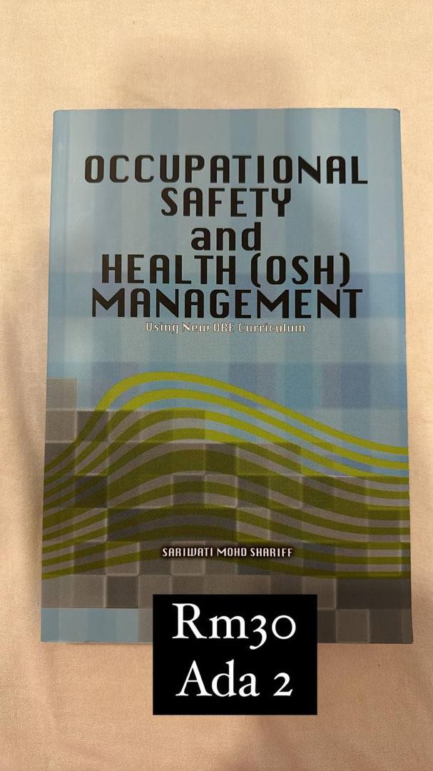 OCCUPATIONAL SAFETY AND HEALTH (OSH) MANAGEMENT, Hobbies & Toys, Books ...