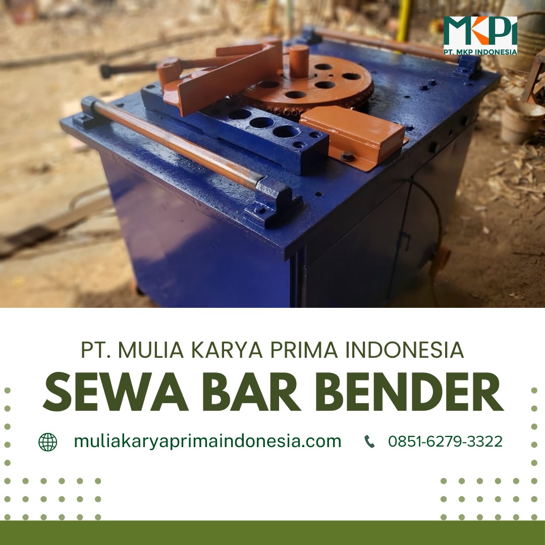 Sewa Bar Bender - Bar Cutter Seluruh Indonesia LABUHANBATU SUMATERA ...