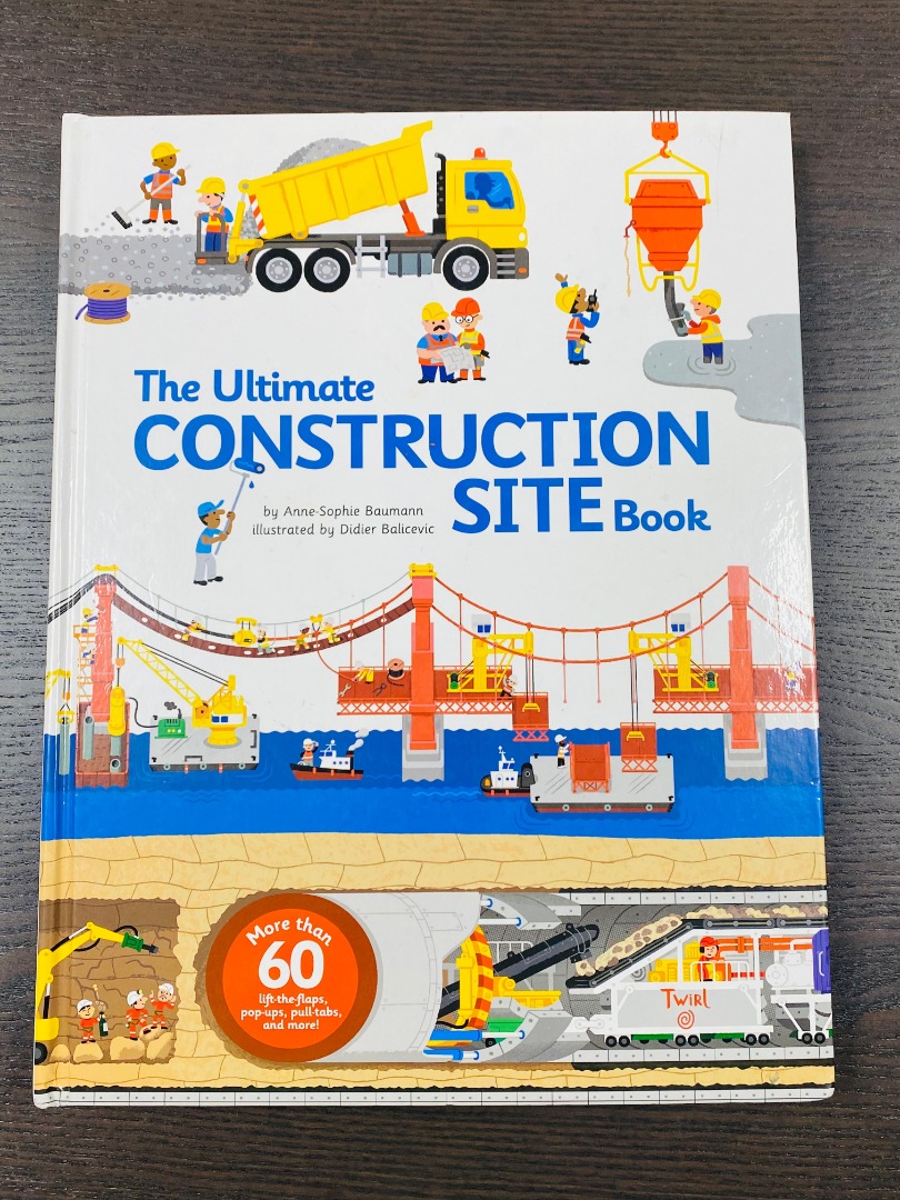 The ultimate construction site book (Hardcover Book) for children, 興趣及 ...