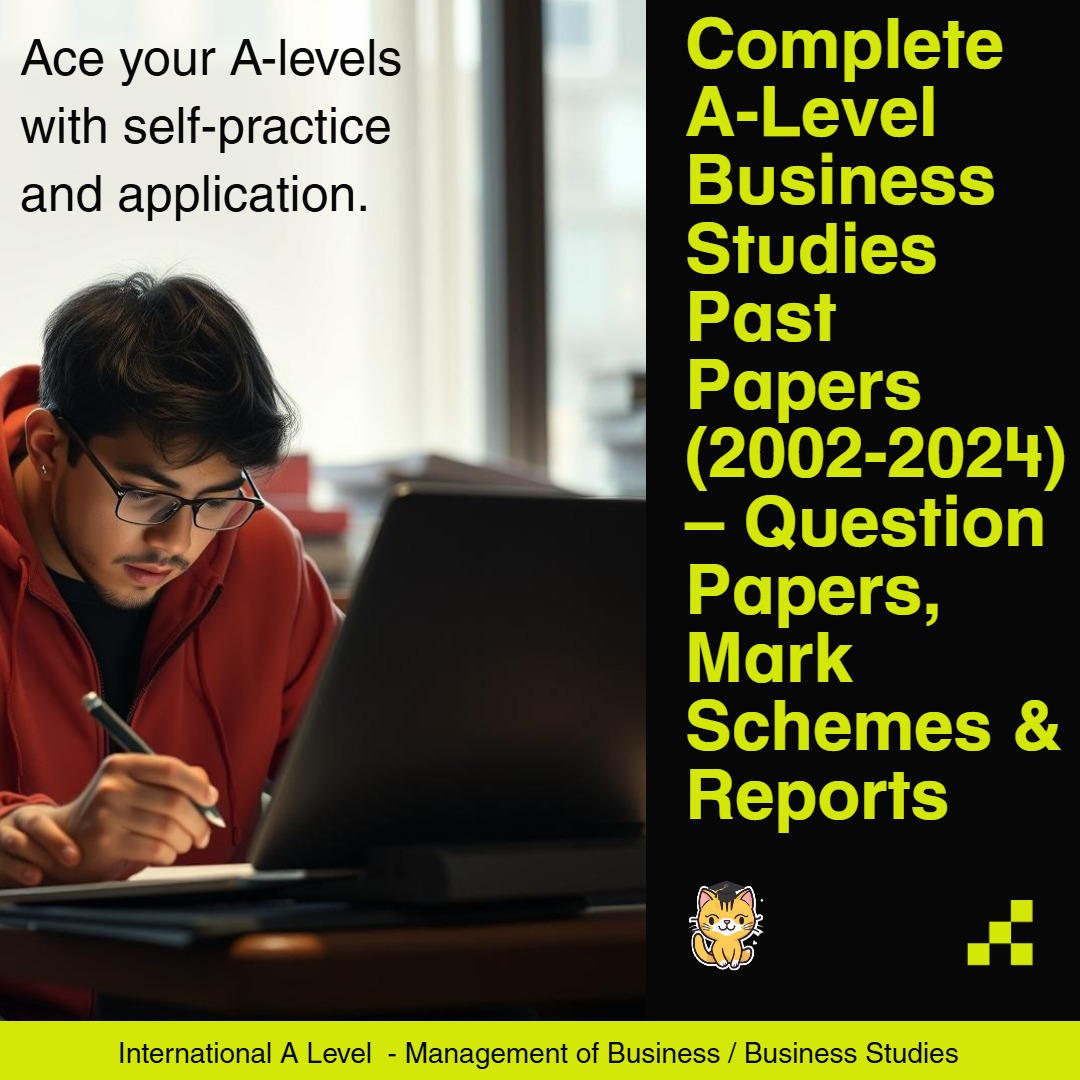 International A-Level Business Studies Past Paper Bundle (2002-2024 ...