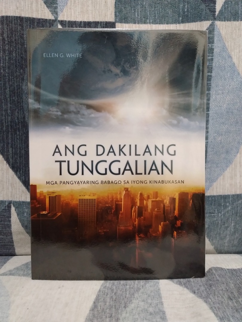 Ang Dakilang Tunggalian: Mga Pangyayaring Babago sa Inyong Kinabukasan, Hobbies & Toys, Books ...