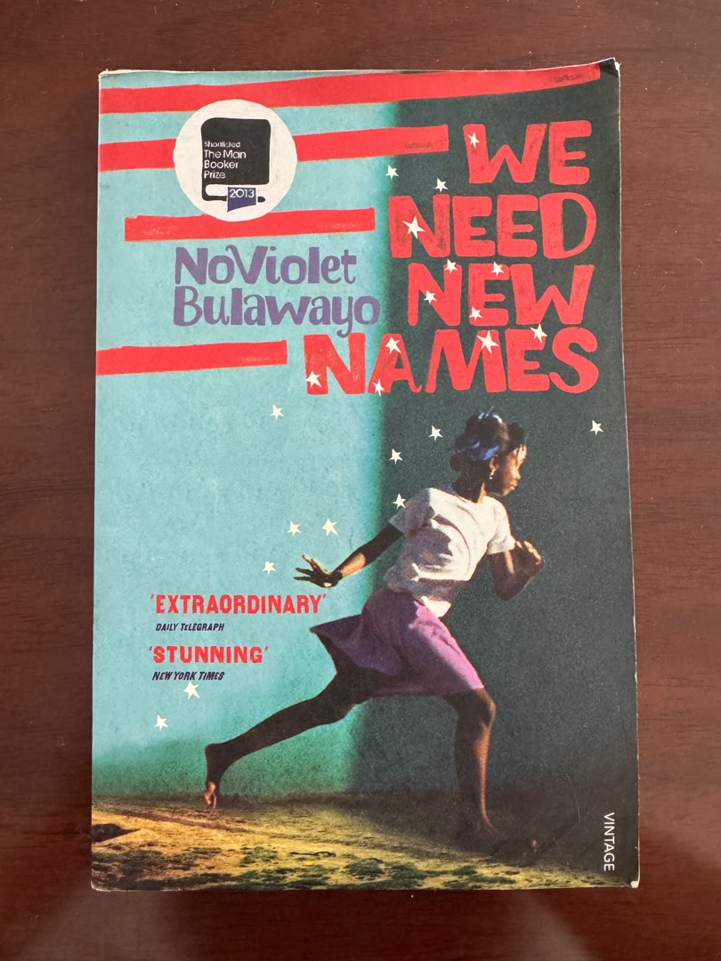 We Need New Names - NoViolet Bulawayo, Hobbies & Toys, Books ...