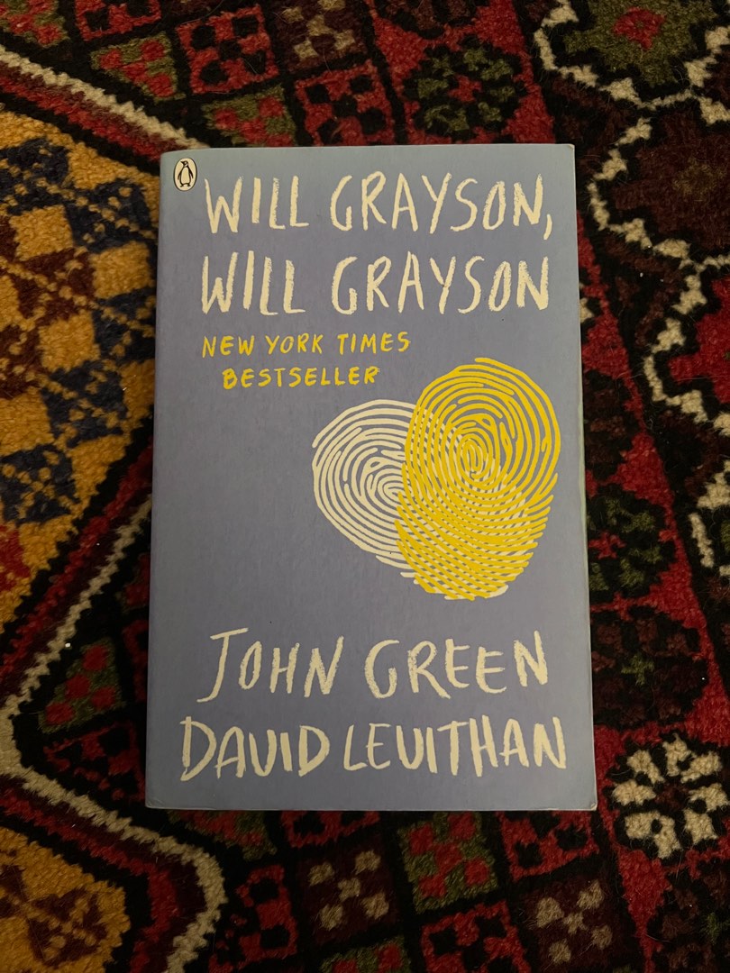 Will Grayson Will Grayson by John Green and David Leuithan, Hobbies ...