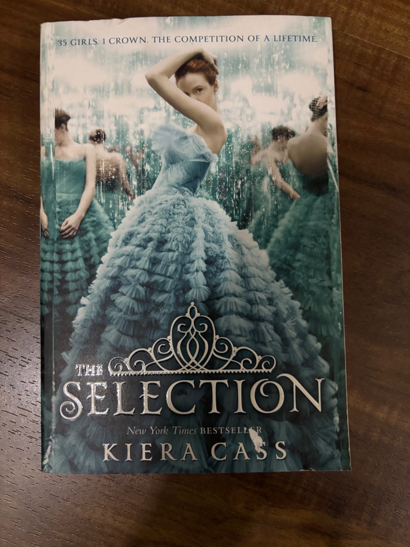 BOOK: The Selection by Kiera Cass, Hobbies & Toys, Books & Magazines ...