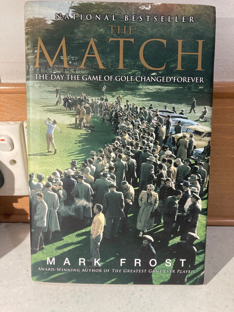 Match : The Day The Game of Golf Changed Forever, Hobbies & Toys, Books ...