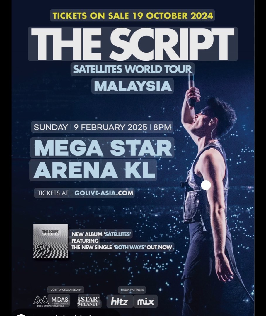 The Script Satellites World Tour Malaysia 9th February 2025 CAT 2 seat ...