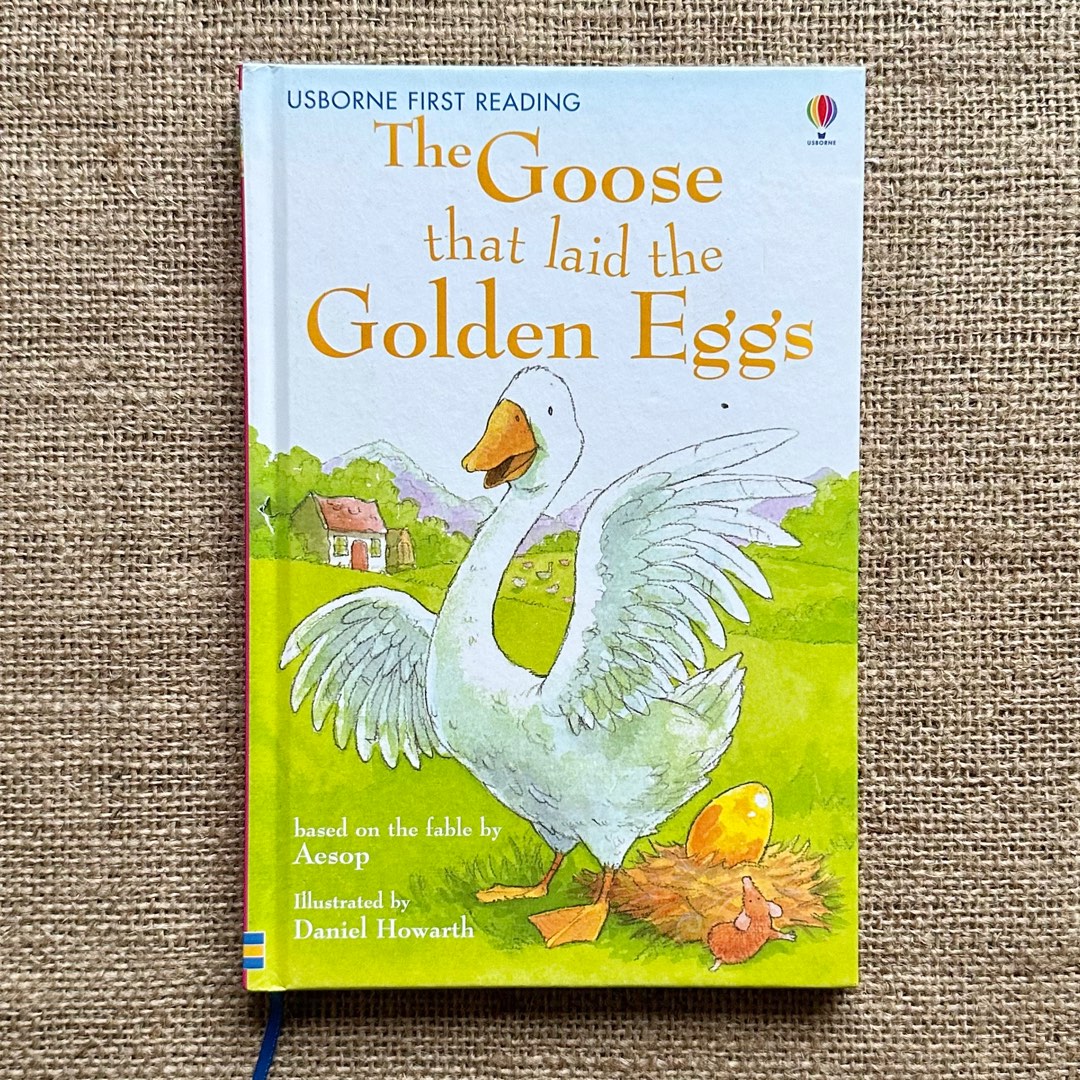 USBORNE FIRST READING (LEVEL 3): THE GOOSE THAT LAID THE GOLDEN EGGS ...