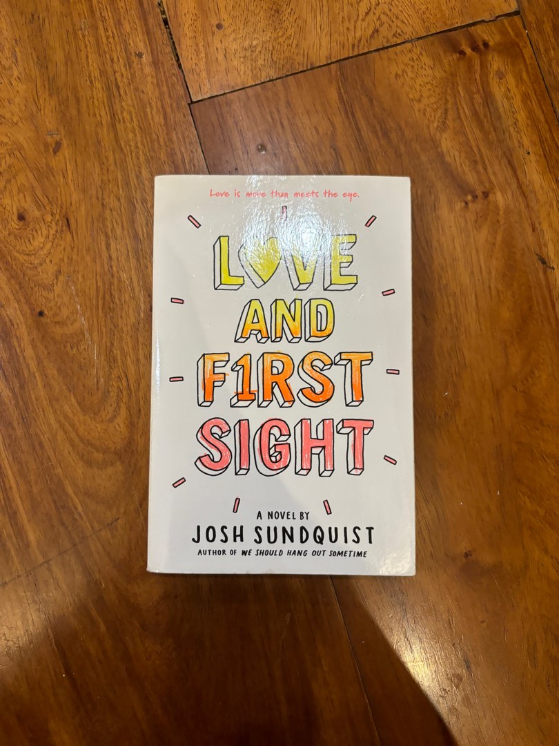 Love and first sight by josh sundquist, Hobbies & Toys, Books ...