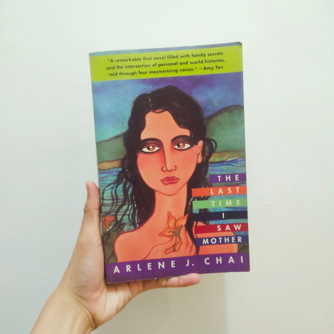 The Last Time I Saw Mother (Trade paper back) by Arlene J. Chai ...