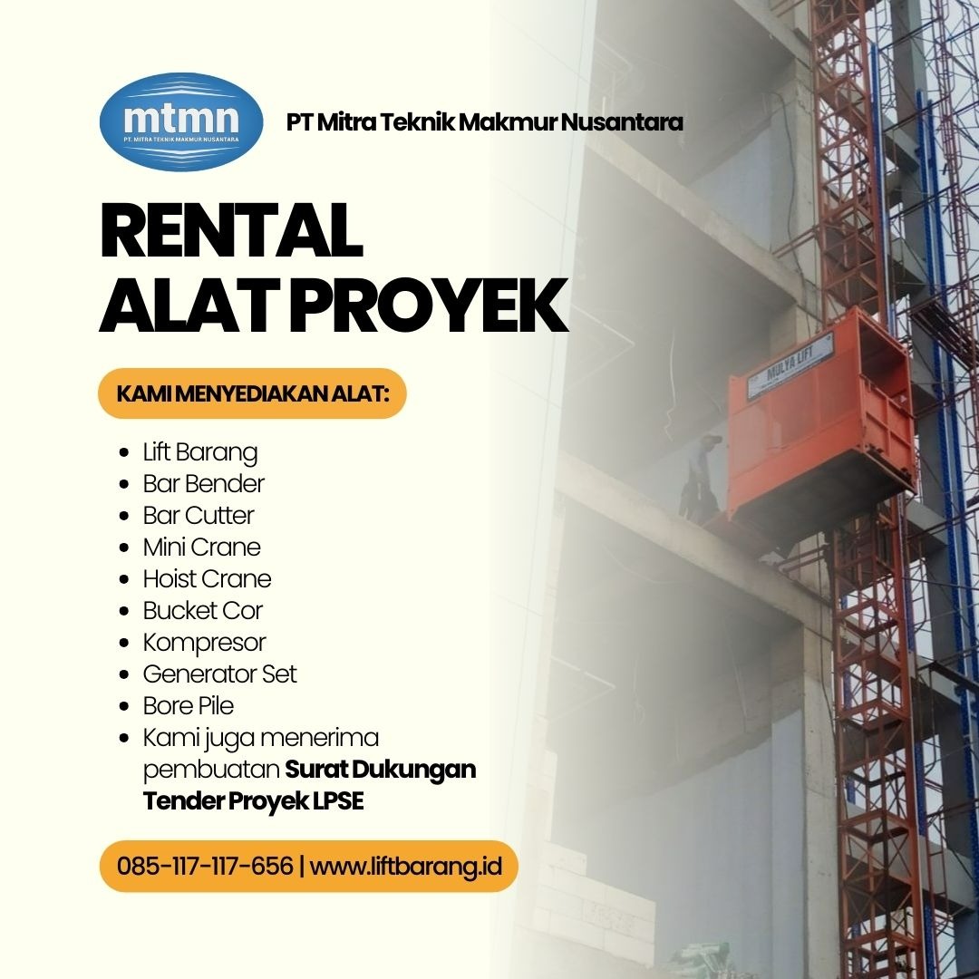 Rental Alat Proyek, Sewa Lift Proyek Kota Padang | Sumatera Barat ...