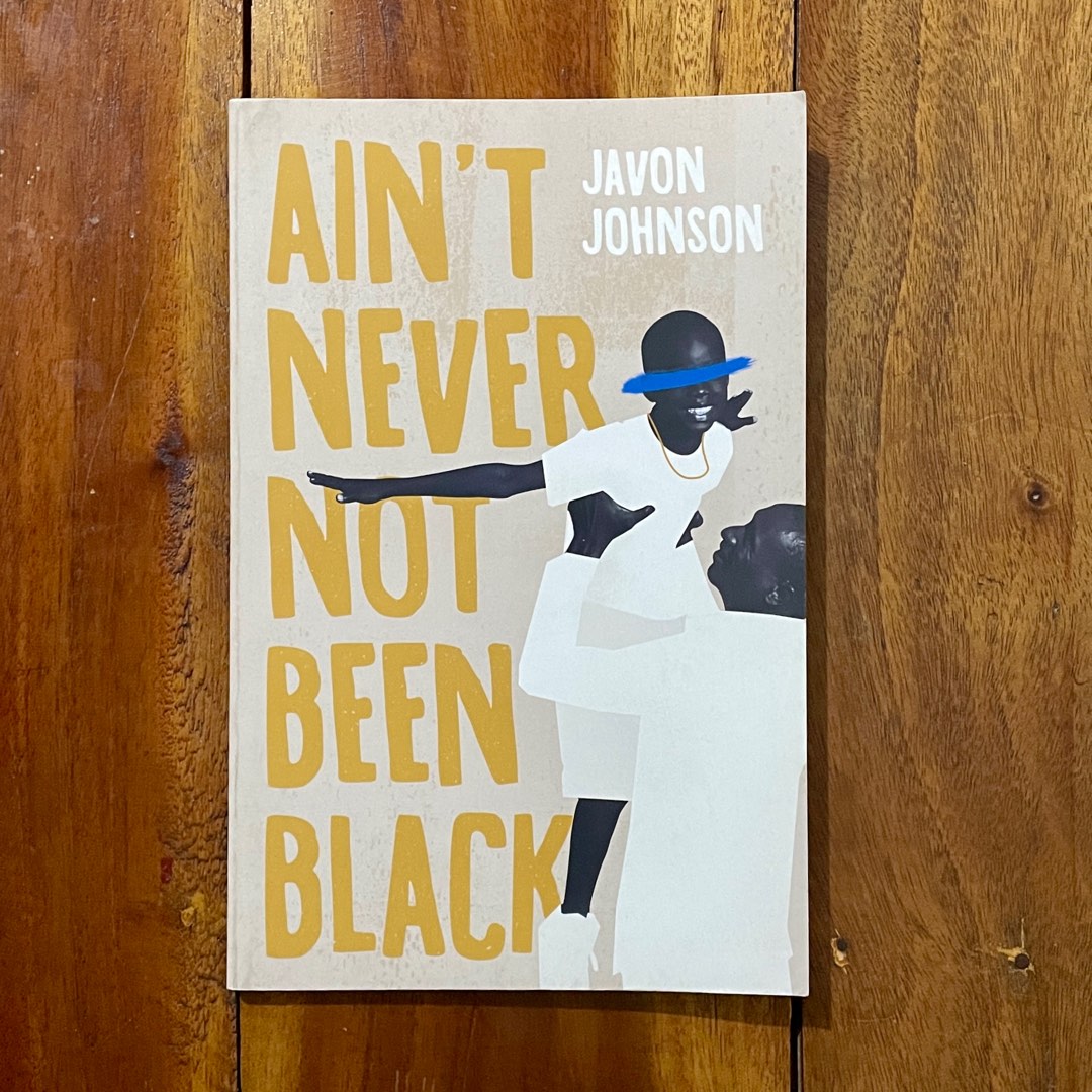Ain't Never Not Been Black Javon Johnson Button Poetry Poems, Hobbies ...